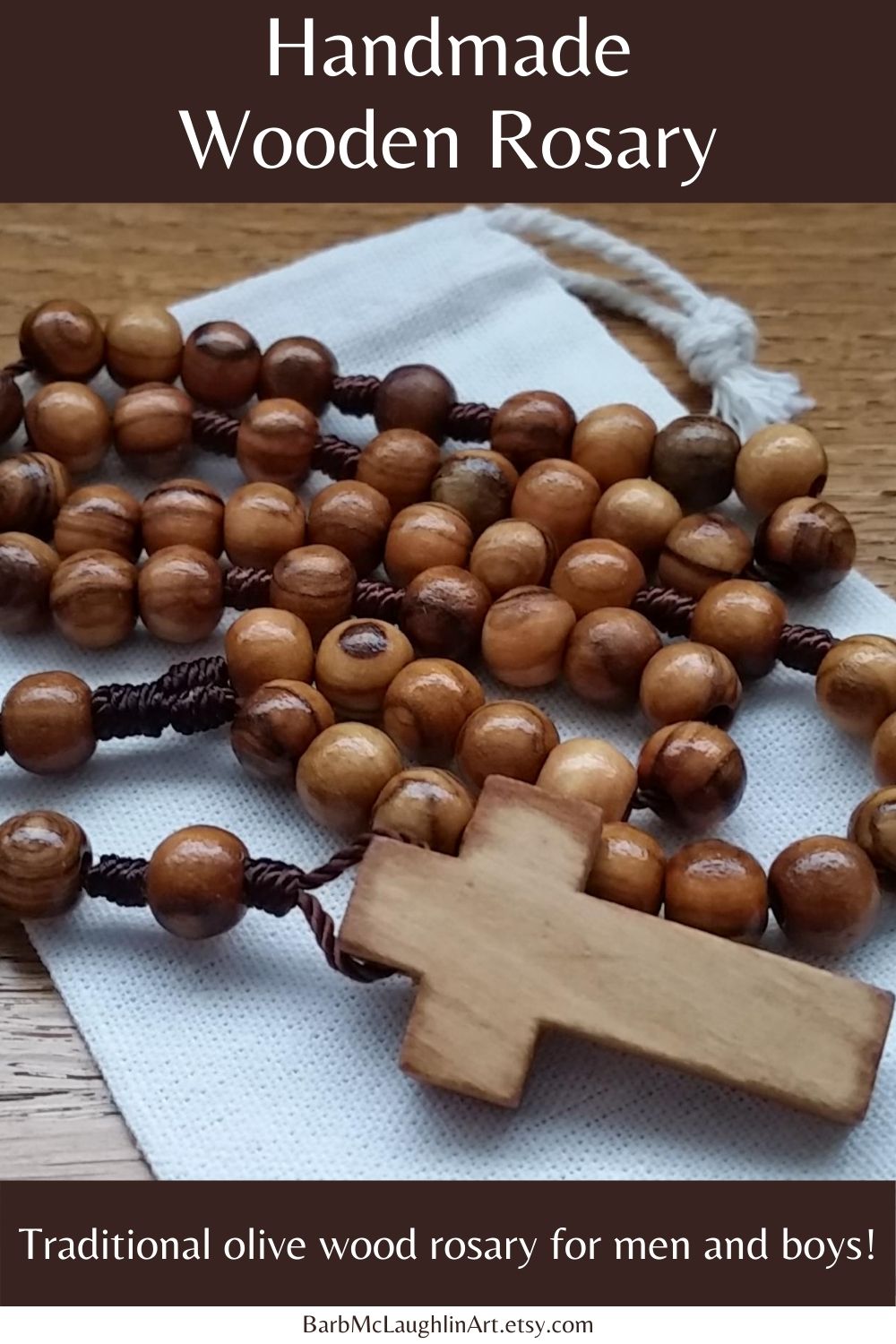Simple wooden rosary – Barbara G. McLaughlin